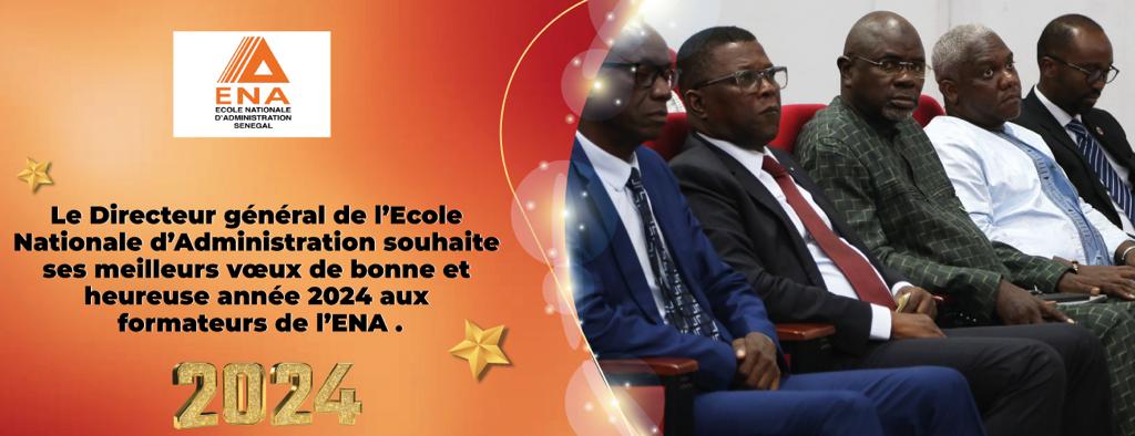 ENA | Ecole Nationale d'Administration du Sénégal | ENA